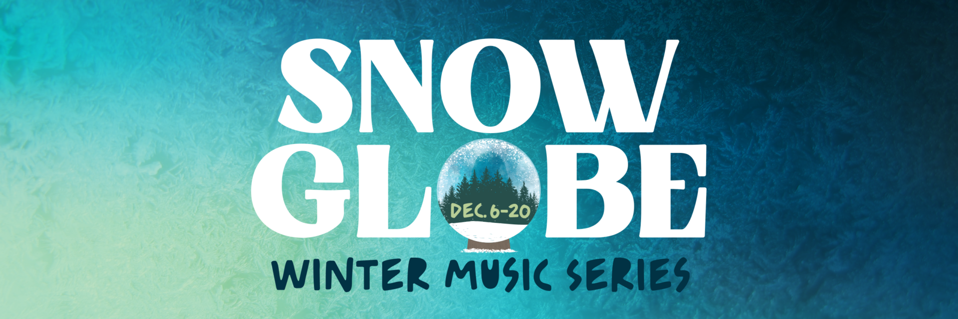 Snowglobe Winter Music Series - Bainbridge Island Museum of Art